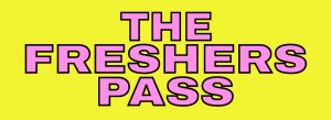 Freshers Pass - TrentFreshers